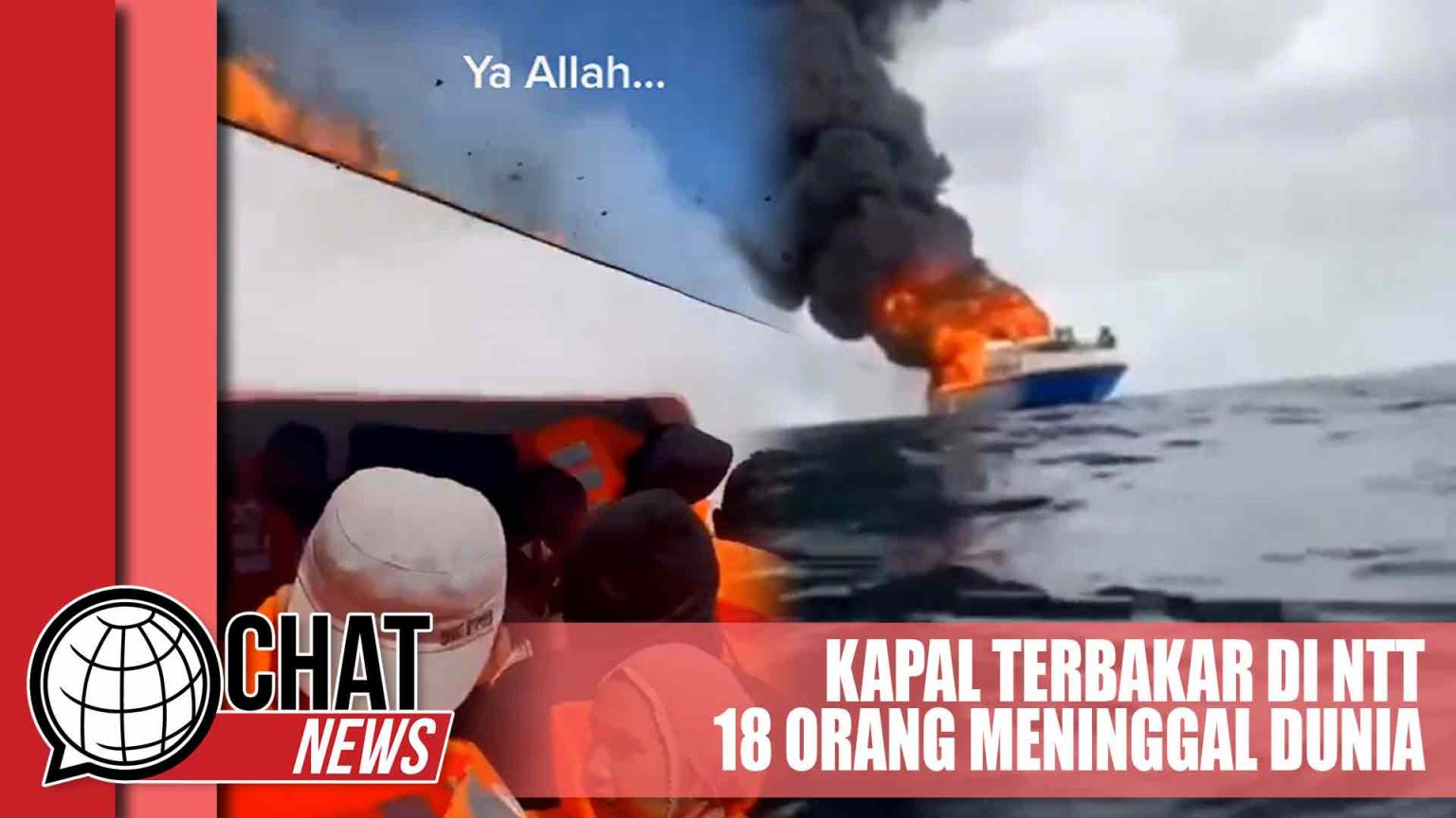 Kapal Terbakar di Perairan NTT, 18 Orang Meninggal Dunia - Chatnews ... Kapal Terbakar di Perairan NTT, 18 Orang Meninggal Dunia - Chatnews ...